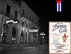 BEFORE "The Tropicana Nightclub, La Habana.. "El Zombie Club". ** ANTES ...
